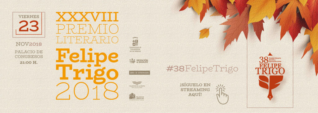 XXXVIII PREMIO LITERARIO FELIPE TRIGO - Ayuntamiento de Villanueva de la Serena
